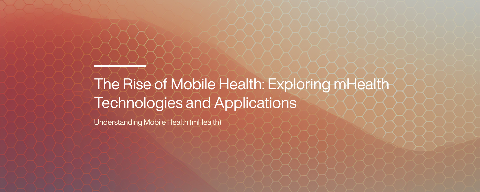 The Rise of Mobile Health: Exploring mHealth Technologies and Applications