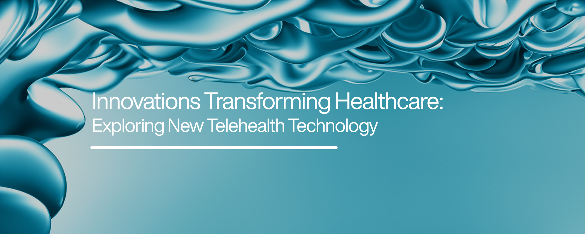 Innovations Transforming Healthcare: Exploring New Telehealth Technology