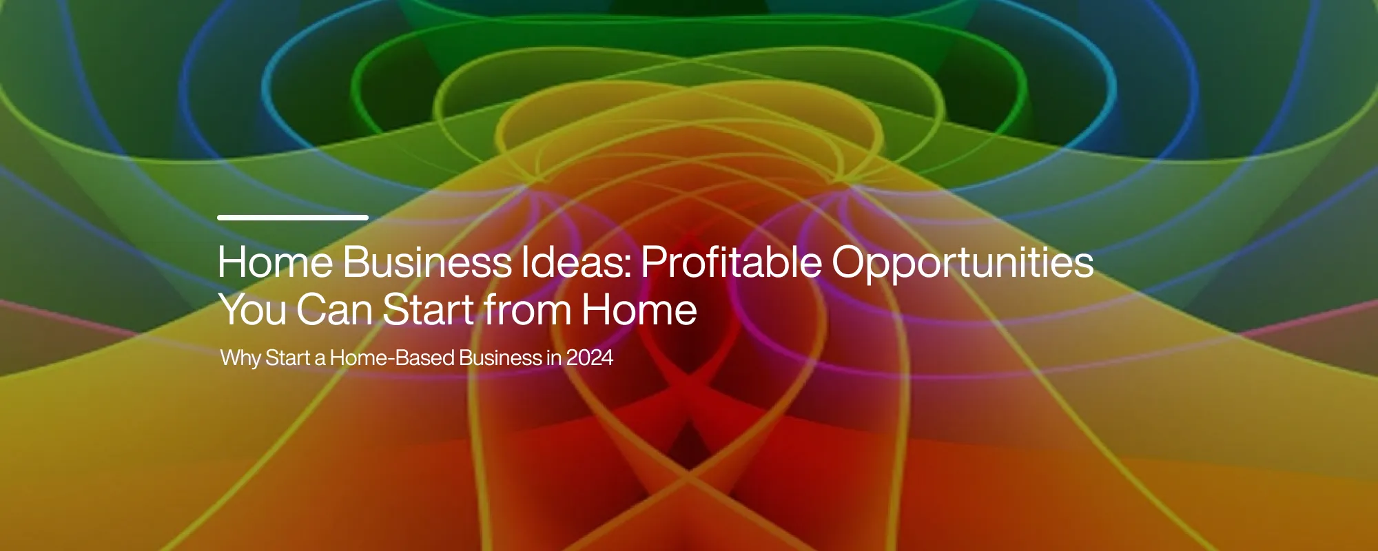 Home Business Ideas: Profitable Opportunities You Can Start from Home