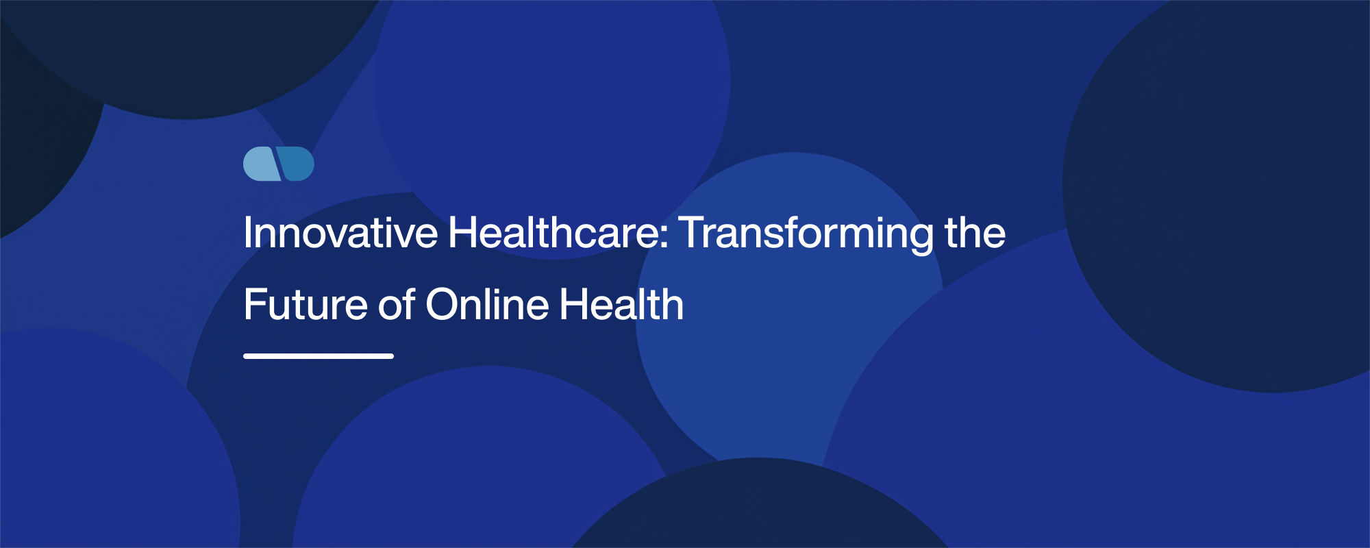 Innovative Healthcare: Transforming the Future of Online Health